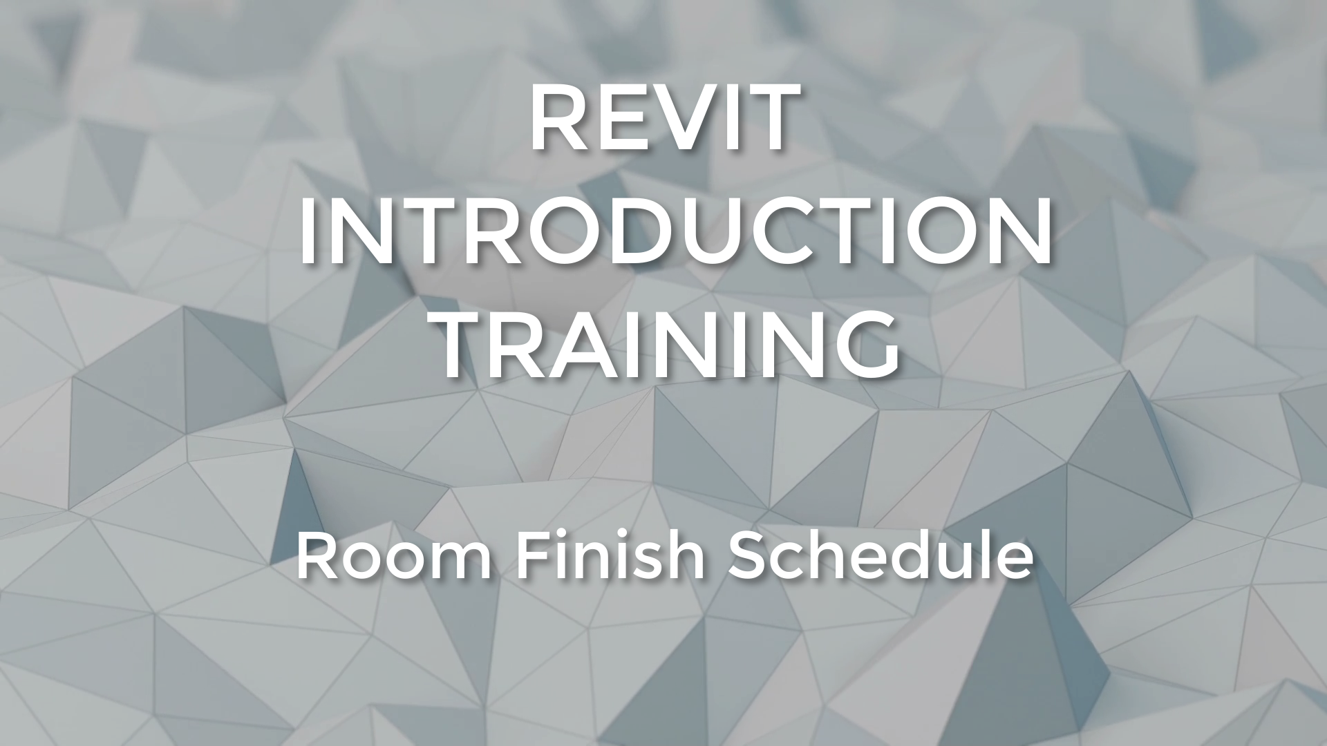 REVIT 2019 Introduction